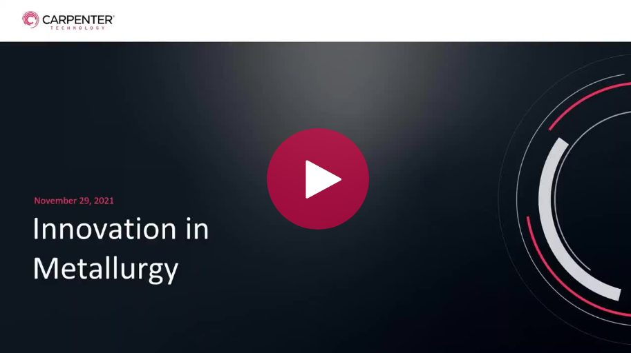 Our Videos | Carpenter Technology